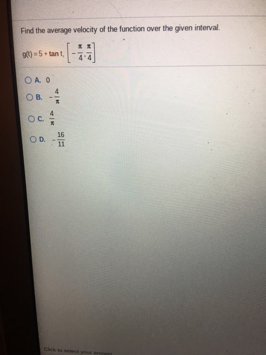 Solved Find the average velocity of the function over the | Chegg.com