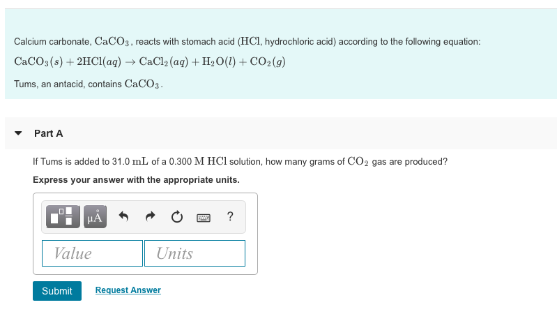 Solved Calcium carbonate, CaCO3,reacts with stomach acid | Chegg.com