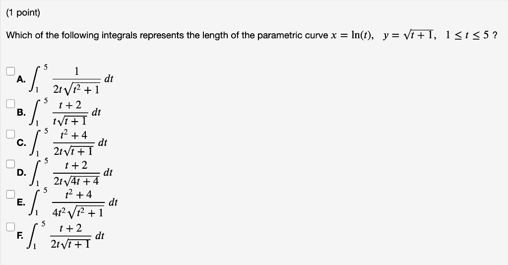 Solved (1 point) Which of the following integrals represents | Chegg.com
