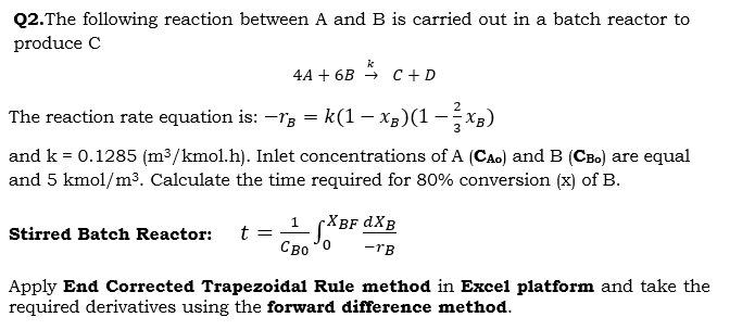 Solved Q2.The following reaction between A and B is carried | Chegg.com
