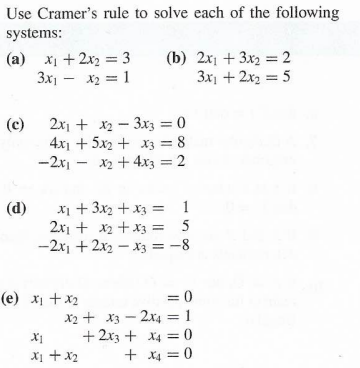 Solved Use Cramer's rule to solve each of the following | Chegg.com