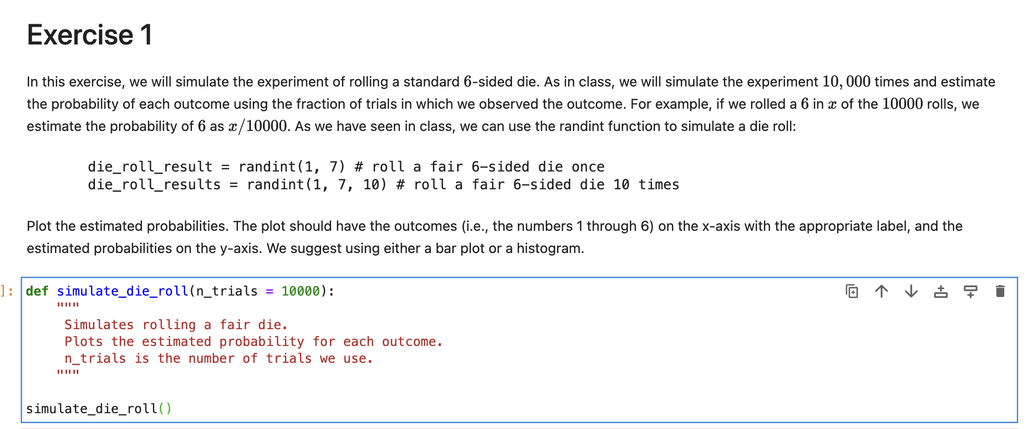 Solved Exercise 1 In this exercise, we will simulate the | Chegg.com