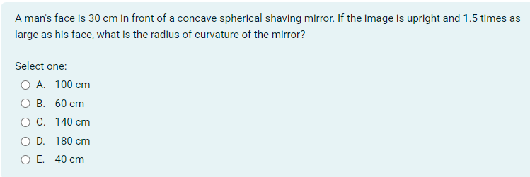Solved A man's face is 30 cm in front of a concave spherical | Chegg.com