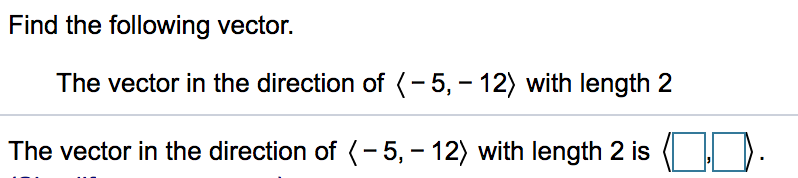 Solved Find the following vector. The vector in the | Chegg.com