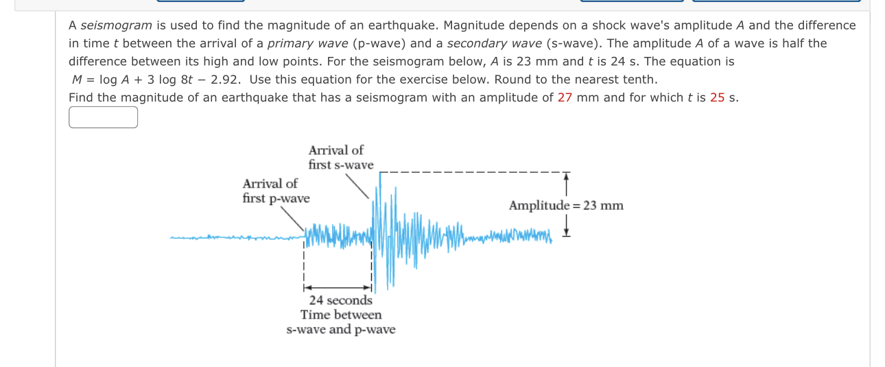Solved A seismogram is used to find the magnitude of an | Chegg.com