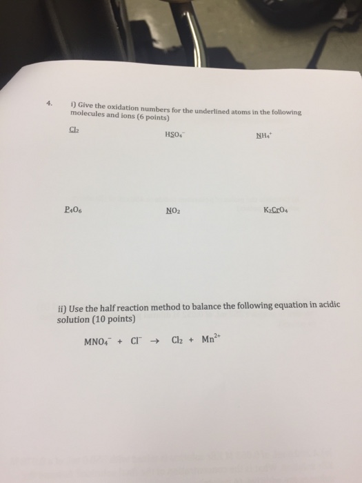 Solved i) Give the oxidation number for the underlined atoms | Chegg.com