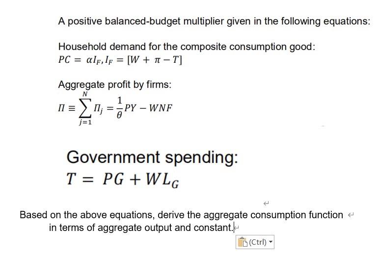 A positive balanced-budget multiplier given in the | Chegg.com
