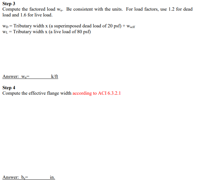 Solved Step 3 Compute the factored load wu. Be consistent | Chegg.com