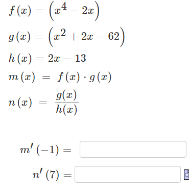 Solved f(x)={x4-2x)g(x)=(x2+2x-62)h(x)=2x-13m(x)=f(x)*g(x)n( | Chegg.com