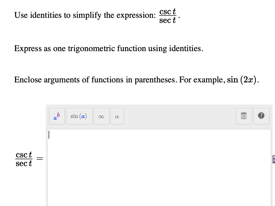 Solved Use identities to simplify the expression: sectcsct. | Chegg.com