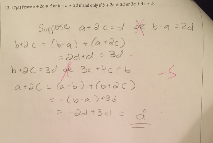 Solved 13, (7pt) Prove a + 2c # d or b-a #2d if and only if | Chegg.com