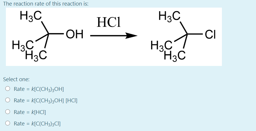 Solved The reaction rate of this reaction is: НАС H3C НСІ - | Chegg.com
