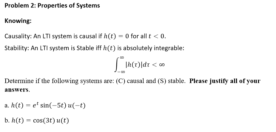 Solved Problem 2: Properties of Systems Knowing: Causality: | Chegg.com