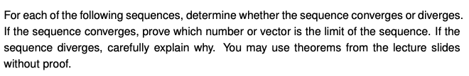 Solved For each of the following sequences, determine | Chegg.com