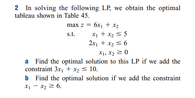 Solved 2 In solving the following LP, we obtain the optimal | Chegg.com