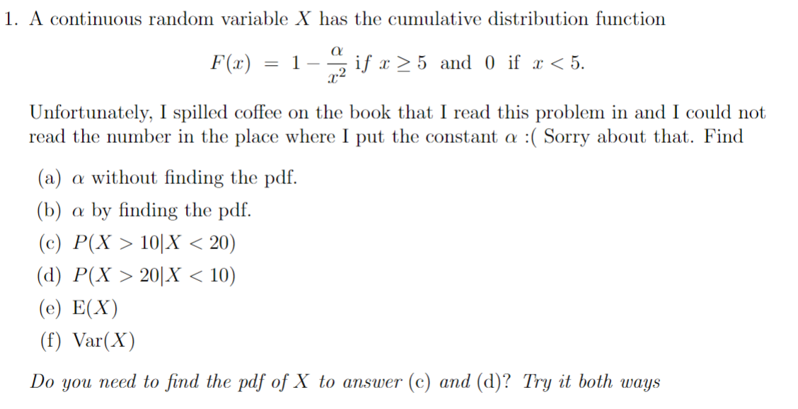 Solved 1. A continuous random variable X has the cumulative | Chegg.com