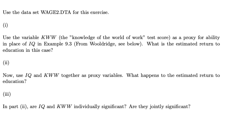 Use the data set WAGE2.DTA for this exercise. (i) Use | Chegg.com