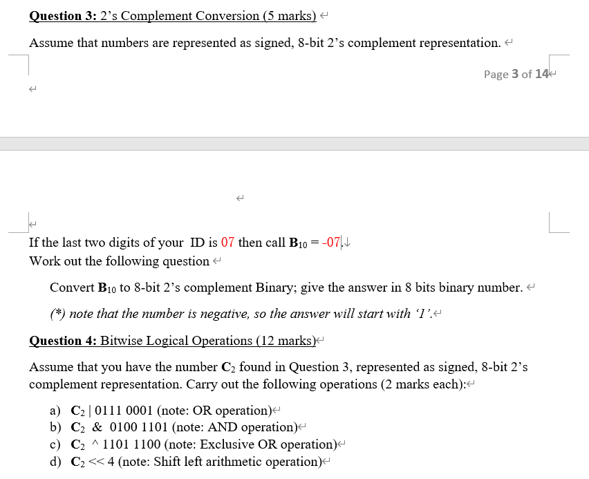 Solved Question 3: 2's Complement Conversion (5 marks) | Chegg.com