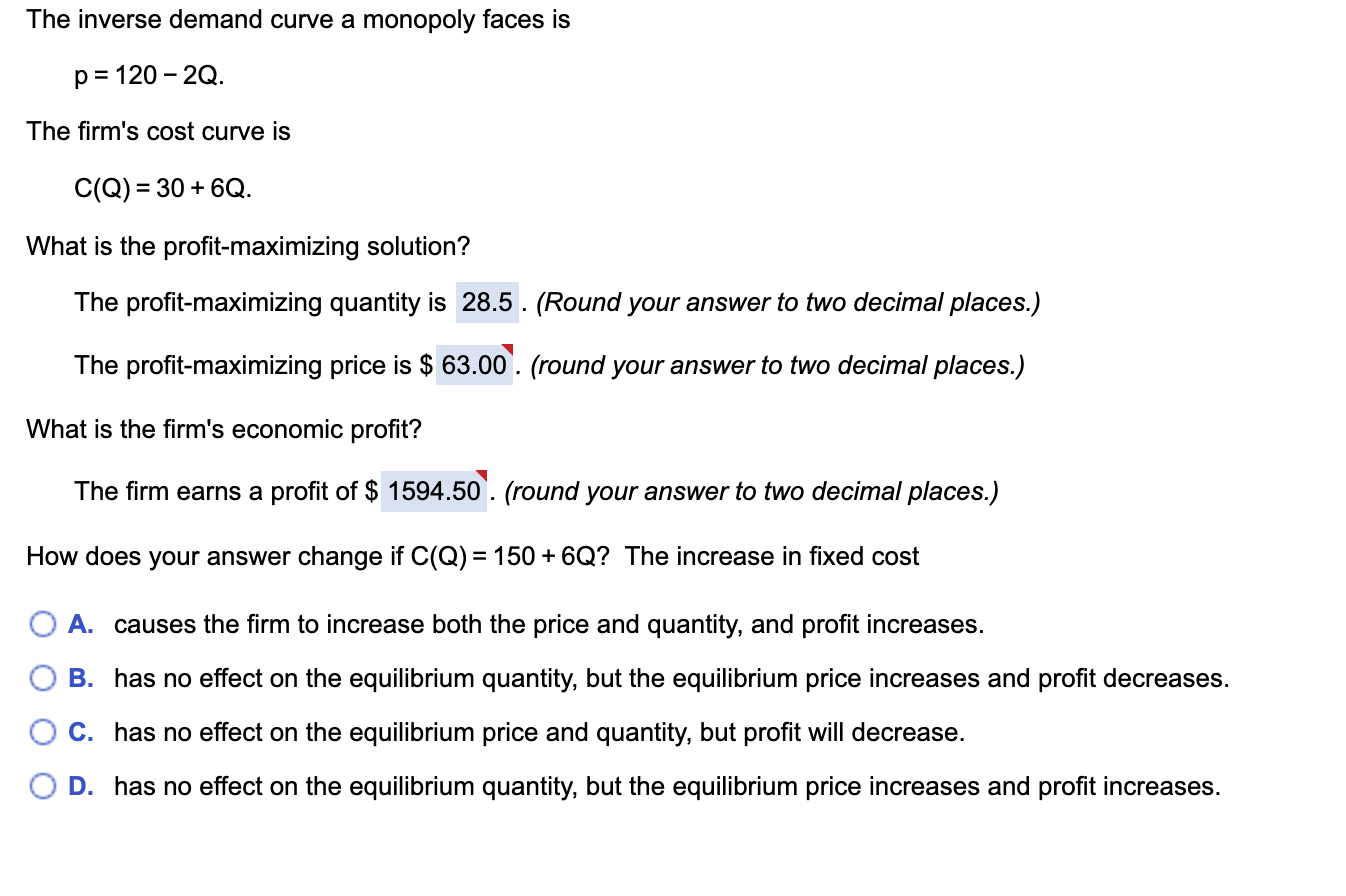 Solved The inverse demand curve a monopoly faces is | Chegg.com