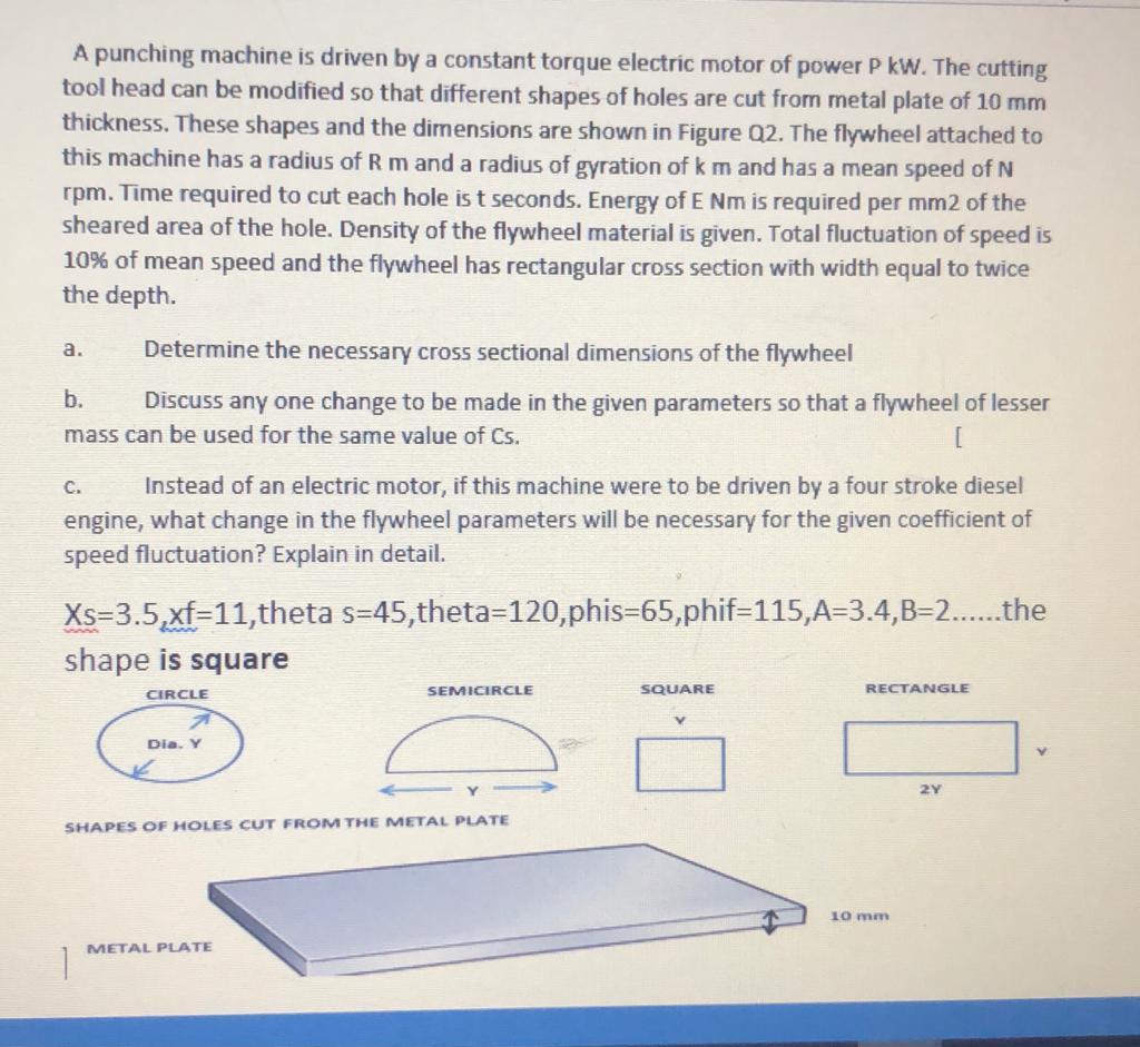 A punching machine is driven by a constant torque | Chegg.com