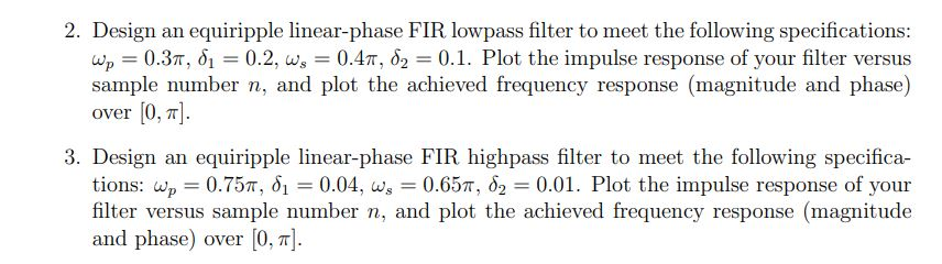 Solved 2. Design an equiripple linear-phase FIR lowpass | Chegg.com
