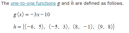 Solved The one-to-one functions g and h are defined as | Chegg.com