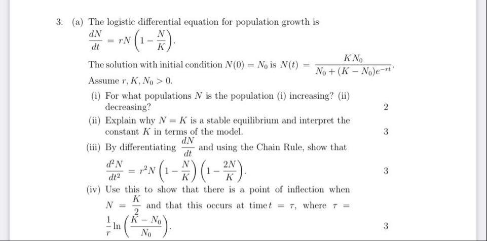Solved 3. (a) The logistic differential equation for | Chegg.com