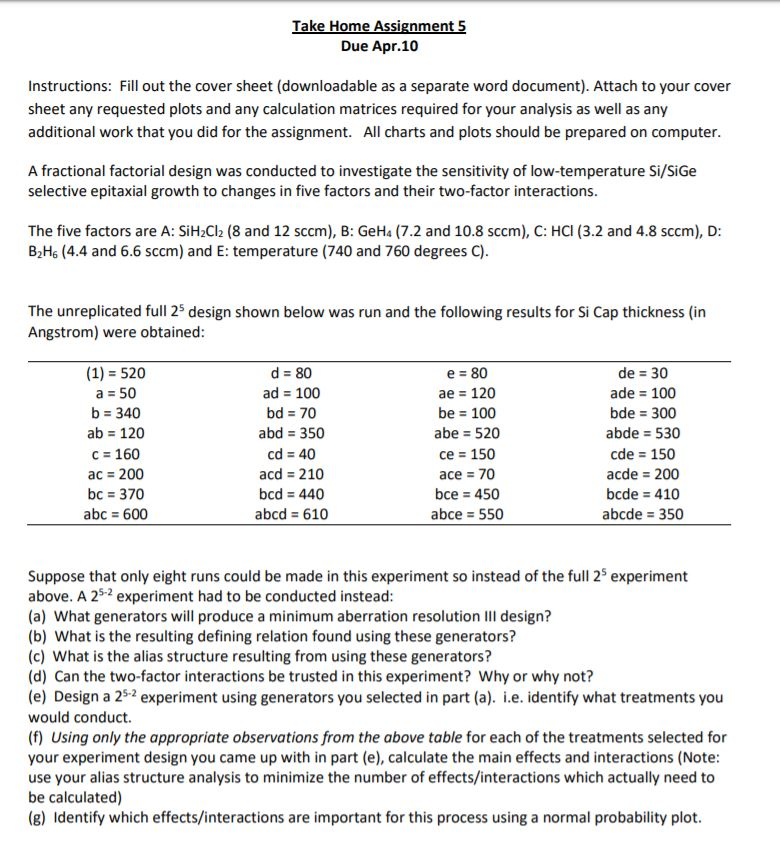 Take Home Assignment 5 Due Apr. 10 Instructions: Fill | Chegg.com