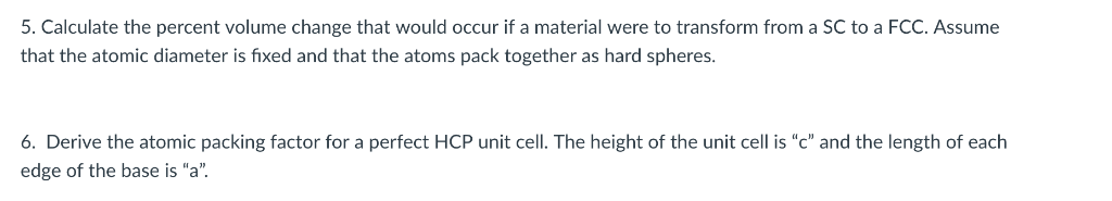 Solved 5. Calculate the percent volume change that would | Chegg.com