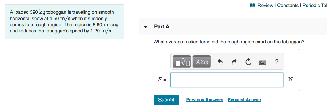 Solved What average friction force did the rough region | Chegg.com