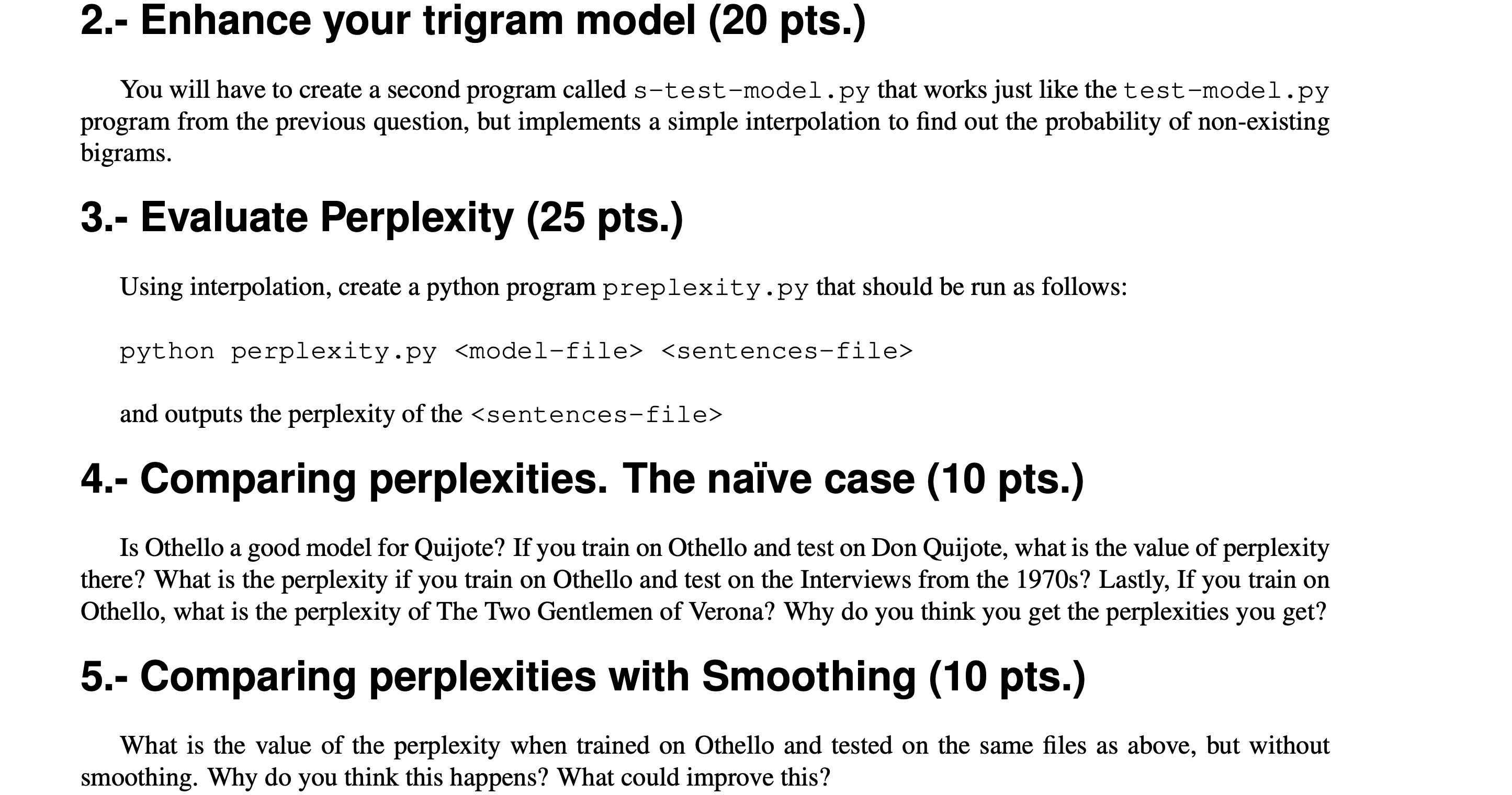 Solved 2.- Enhance your trigram model (20 pts.) You will | Chegg.com