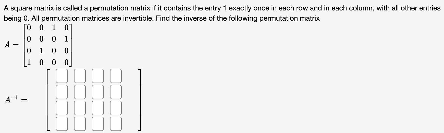 Solved A square matrix is called a permutation matrix if it | Chegg.com