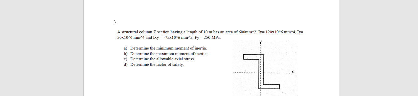 Solved 3. A structural column Z section having a length of | Chegg.com