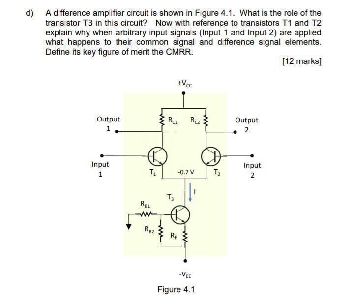 Solved d) A difference amplifier circuit is shown in Figure | Chegg.com