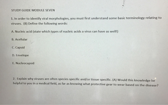 Solved STUDY GUIDE MODULE SEVEN 1. In order to identify | Chegg.com