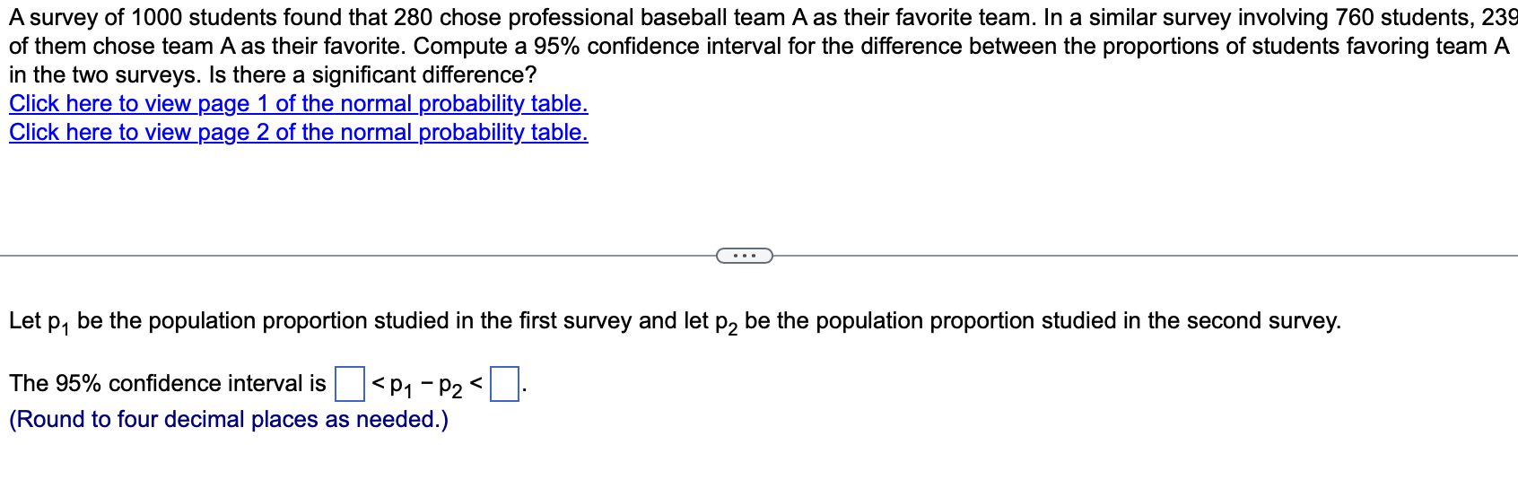 Solved A survey of 1000 students found that 280 chose | Chegg.com