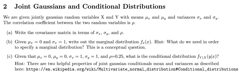 Solved 2 Joint Gaussians and Conditional Distributions we | Chegg.com