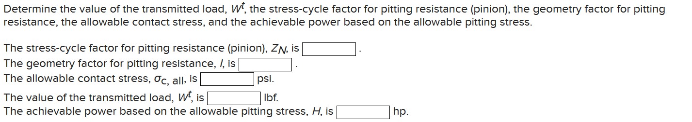 Solved Determine the value of the transmitted load, Wt, and | Chegg.com