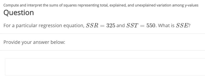 Solved Compute and interpret the sums of squares | Chegg.com