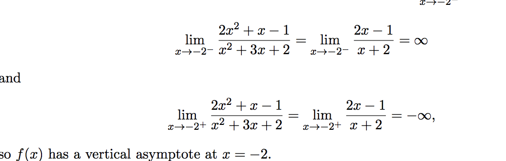 Solved I don't understand how the limits equal infinity and | Chegg.com