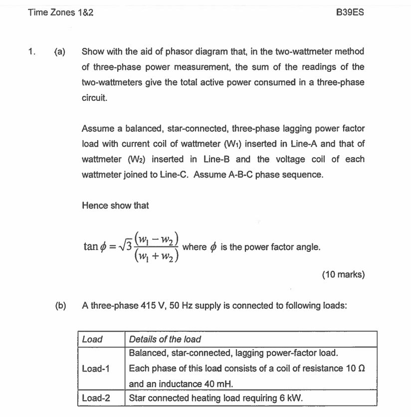 Solved W1 W2 tanφ=32(w1-w2)(w1+w2) ﻿where φ is ﻿the power | Chegg.com