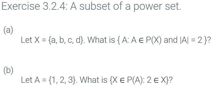 Solved Exercise 3.2.4: A subset of a power set. Let X = (a, | Chegg.com