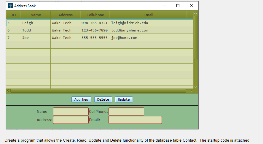 Solved Create a program that allows the Create, Read, Update | Chegg.com