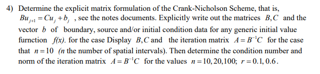 Solved Determine the explicit matrix formulation of the | Chegg.com