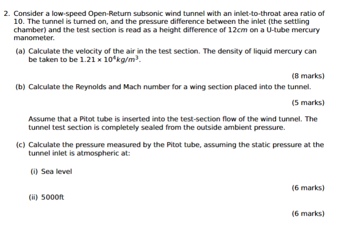 Solved Consider a low-speed Open-Return subsonic wind tunnel | Chegg.com