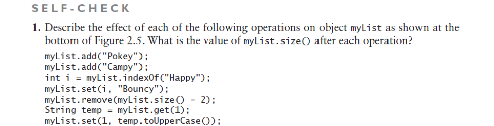 Solved SELF-CHECK 1. Describe the effect of each of the | Chegg.com