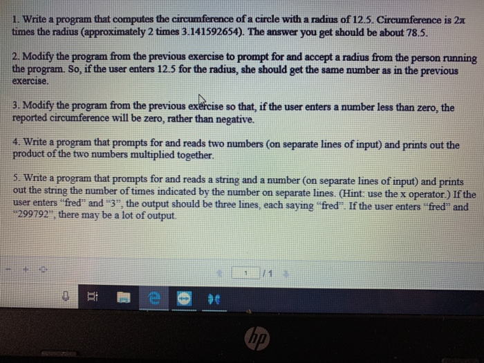 Solved 1 Write A Program That Computes The Circumference Of 2057