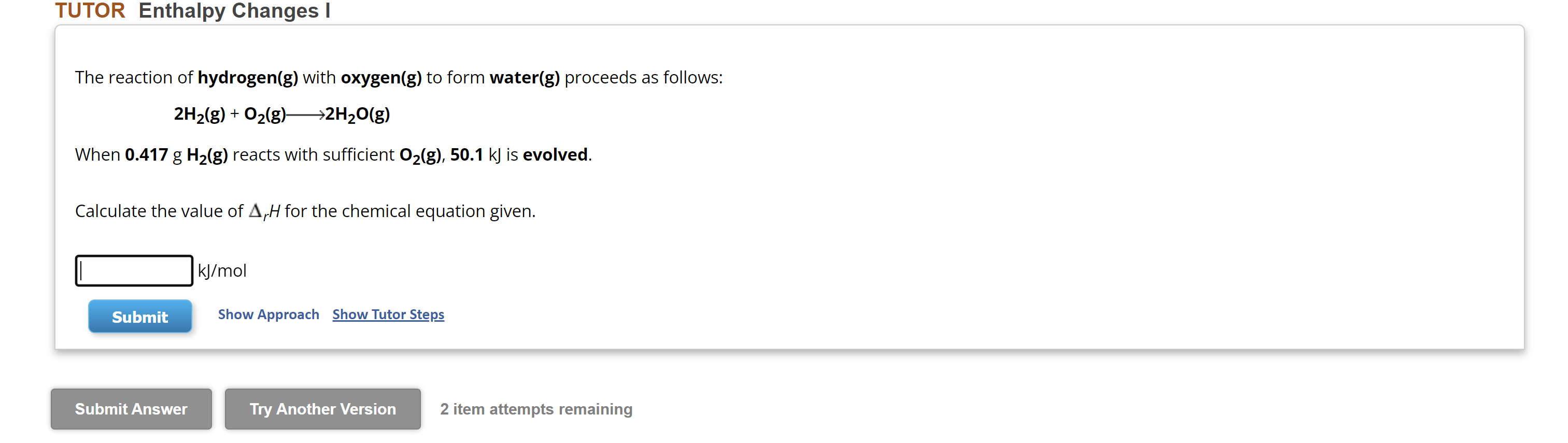 Solved The reaction of hydrogen(g) with oxygen(g) to form | Chegg.com