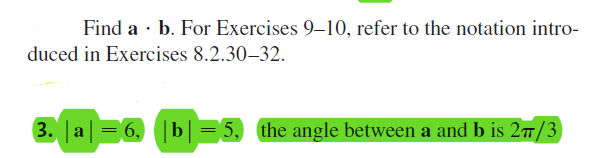 Solved Find a*b. For Exercises 9-10, refer to the notation | Chegg.com Solved Find a*b. For Exercises 9-10, refer to the notation | Chegg.com
