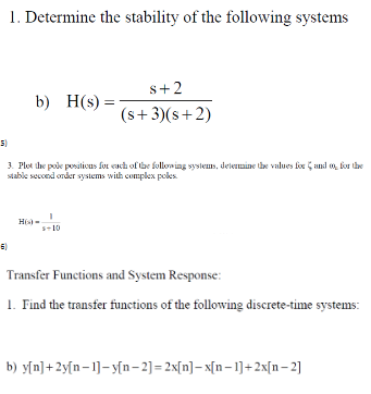 Solved 1. Determine the stability of the following systems | Chegg.com